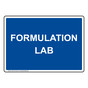 Medical Facility Information Sign - Formulation Lab