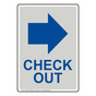 Blue-On-Pearl Gray Direction Sign - Check Out [Right Arrow] - 6 Sizes