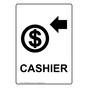 Black-On-White Direction Sign - Cashier [Left Arrow] - US Made
