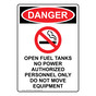Vertical Open Fuel Tanks Sign - OSHA DANGER
