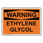 OSHA Sign - WARNING Ethylene Glycol - Hazmat