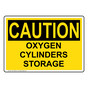 OSHA Sign - CAUTION Oxygen Cylinders Storage Sign - Gases