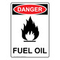 Vertical Fuel Oil Sign - OSHA DANGER