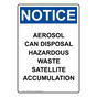 Vertical Aerosol Can Disposal Hazardous Sign - OSHA NOTICE