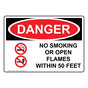 OSHA Sign - DANGER No Smoking Or Open Flames Within 50 Feet Sign