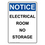 Vertical Electrical Room No Storage Sign - OSHA NOTICE