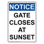 Vertical Gate Closes At Sunset Sign - OSHA NOTICE