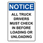 Vertical All Truck Drivers Must Check In Sign - OSHA NOTICE