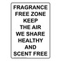 Vertical Sign - Safety Awareness - Fragrance Free Zone Keep The Air We