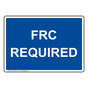 PPE - General Sign - Frc Required