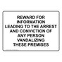 Safety Awareness Sign - Reward For Information Leading To The Arrest