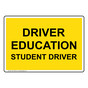 Transportation Traffic Safety Sign - Driver Education Student Driver
