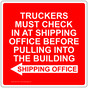 Shipping / Receiving Sign - Truckers Check Shipping - Red