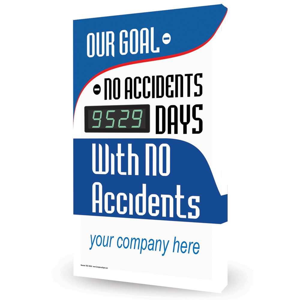 Days Without Accidents Our Goal - Digital Safety Scoreboard