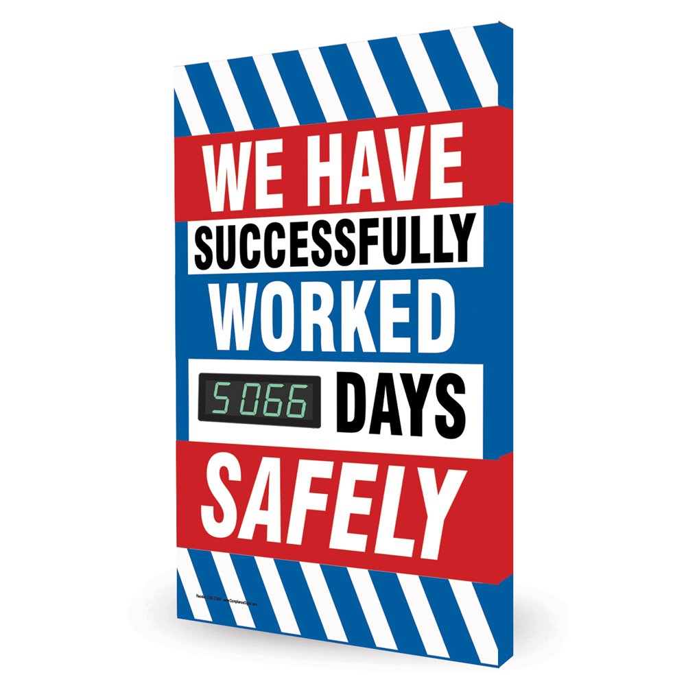 We Successfully Worked Days Safely Sign - Digital Scoreboard
