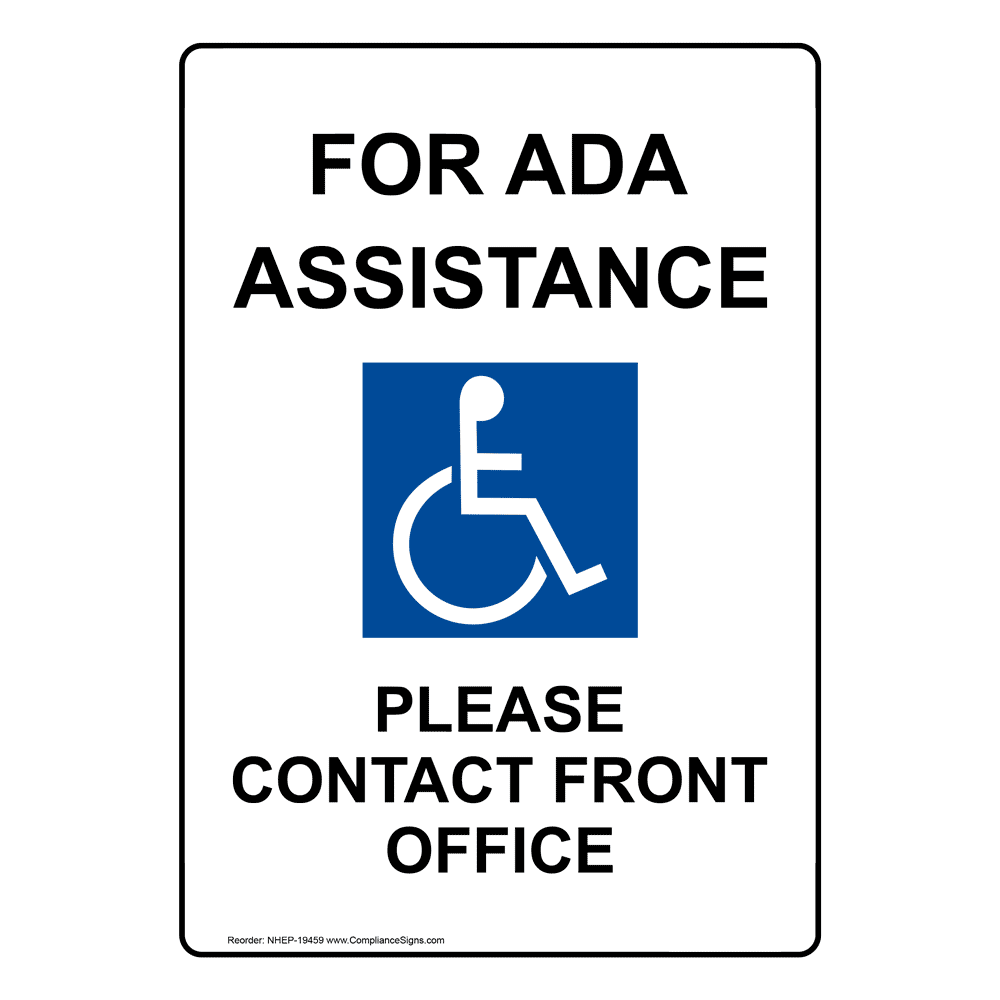 ADA Sign or Label - For Ada Assistance - Made in USA - Easy Ordering