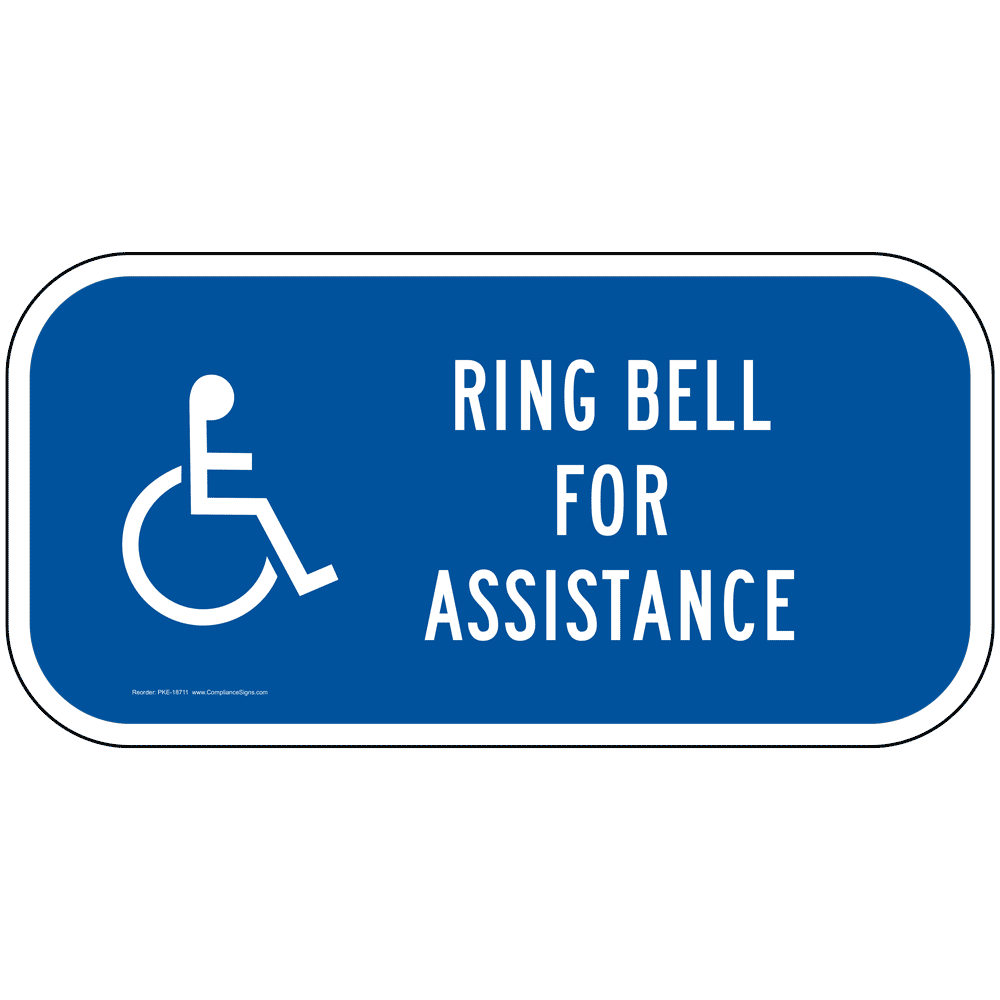 ADA Sign or Label - Ring Bell For Assistance - Made in USA - Easy Order