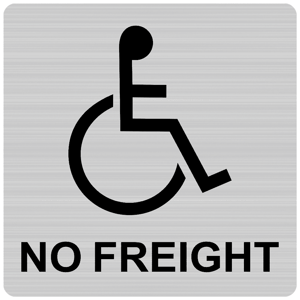 ADA No Freight Sign RRE-27702_BLKonBRSLVR