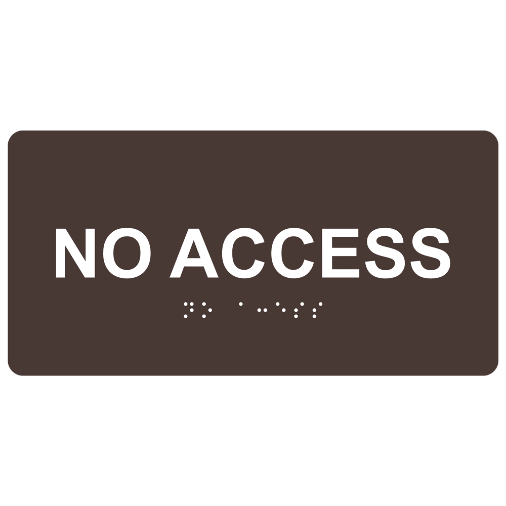 ADA No Access Braille Sign RSME-19622_WHTonDKBN