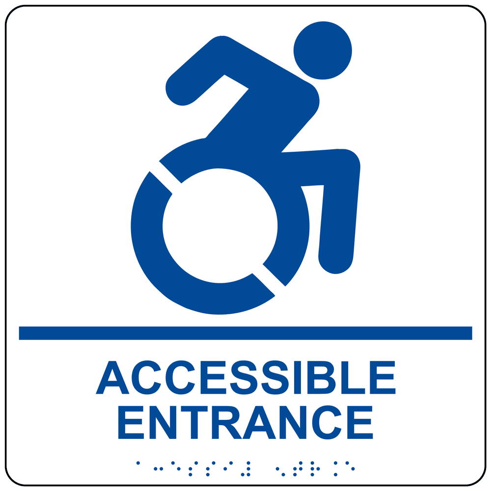 Accessible Entrance Braille Sign With Dynamic Accessibility Symbol RRE ...