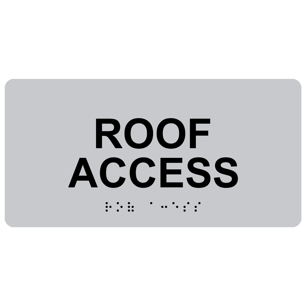 ADA Roof Access Braille Sign RSME-552_BLKonSLVR