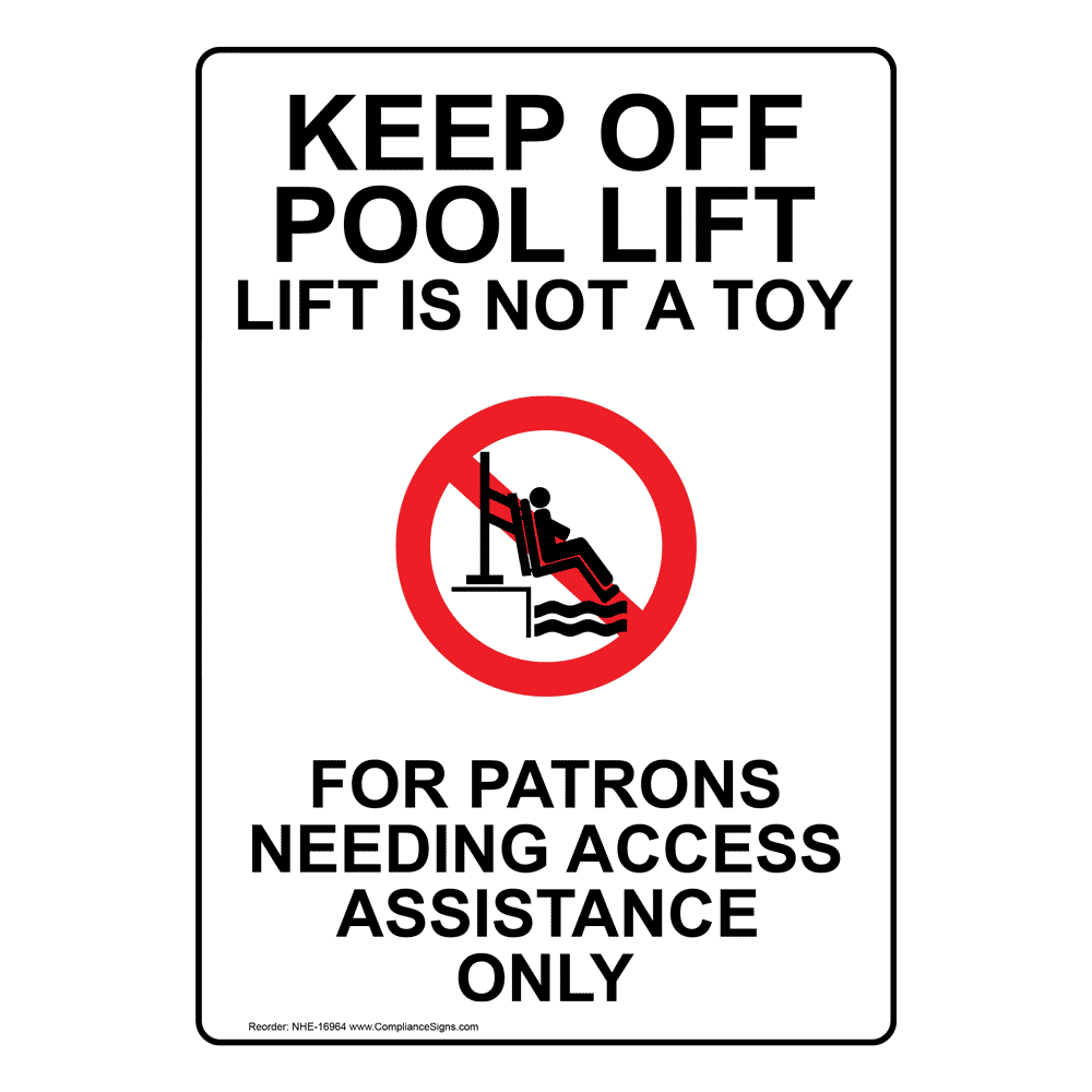 ADA Accessible Pool Lift Sign - White - Made in USA - NHE-16959
