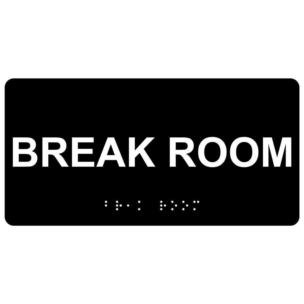 ADA Break Room Braille Sign RSME-266_WHTonBLK