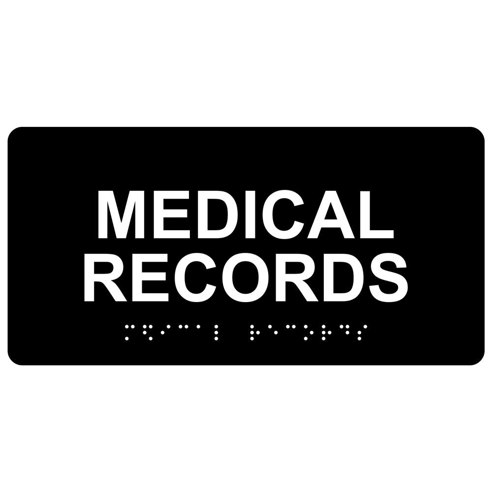 ADA Medical Records Braille Sign RSME-427_WHTonBLK