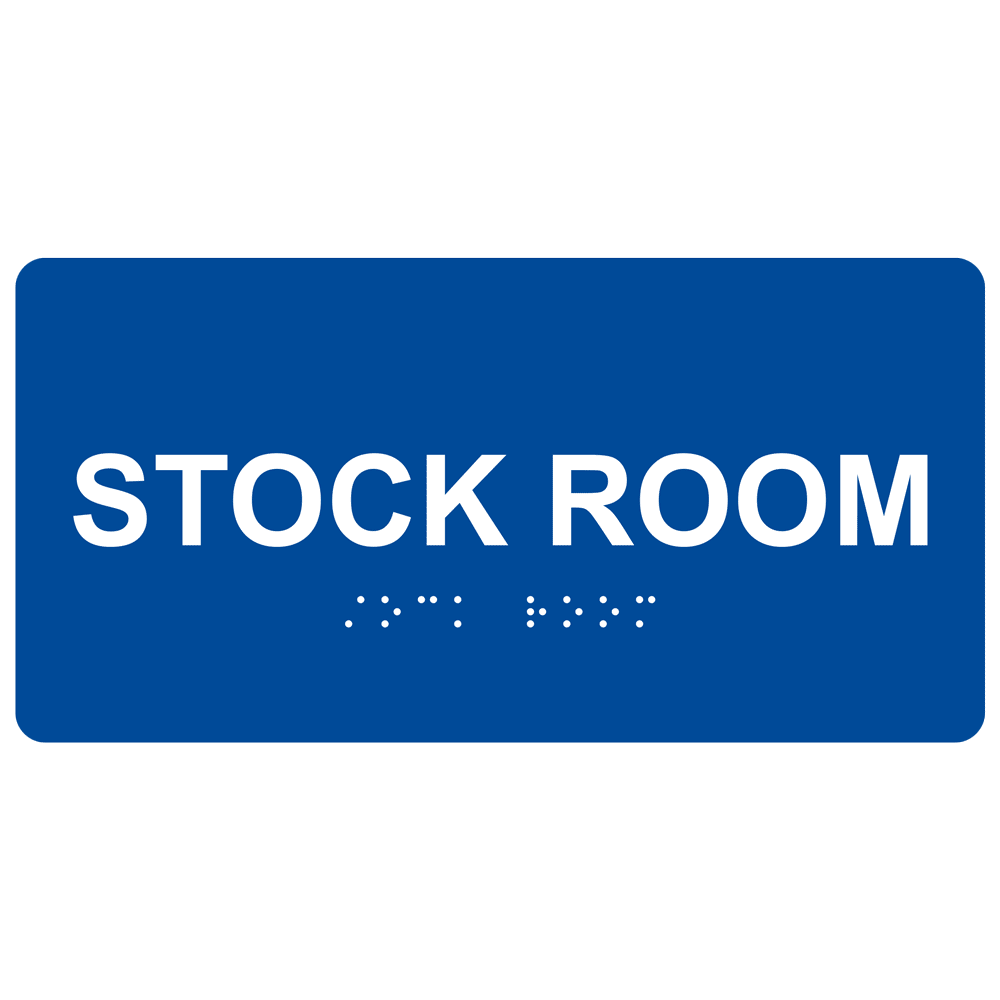 ADA Stock Room Braille Sign RSME-580_WHTonBLU