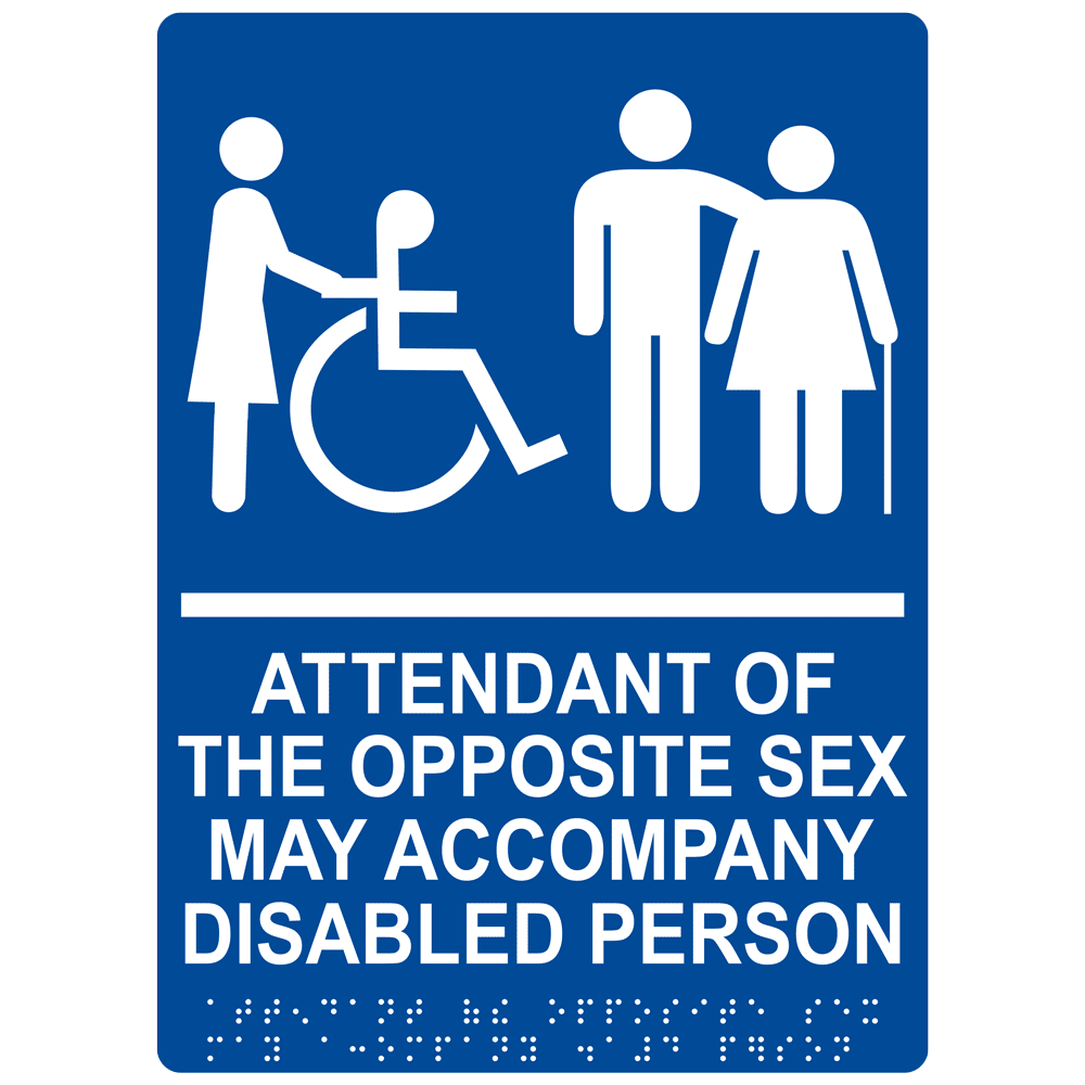 ADA Attendant May Accompany Braille Sign RRE-16809_WHTonBLU Restrooms