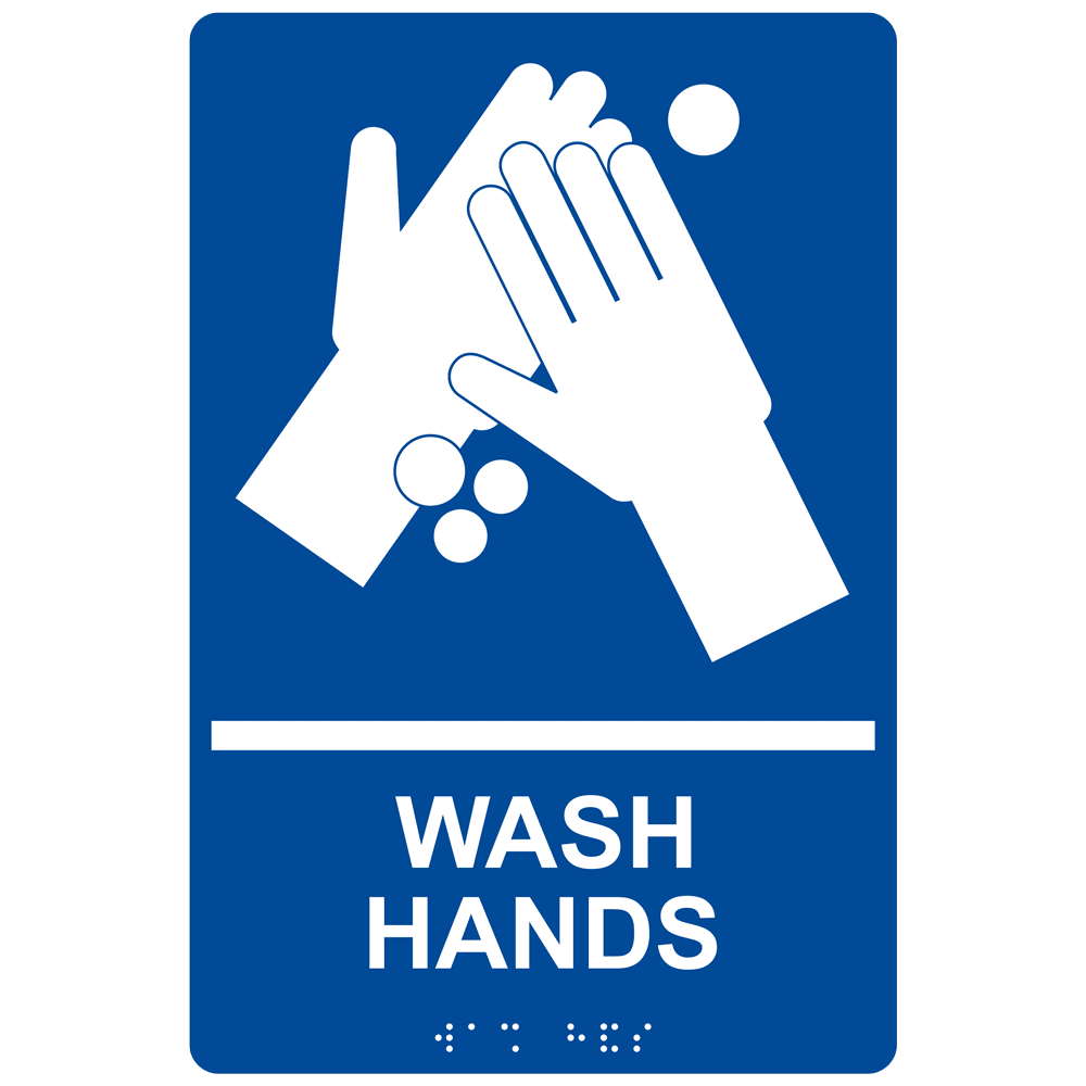 ADA Wash Hands With Symbol Braille Sign RRE-991_WHTonBLU Hand Washing
