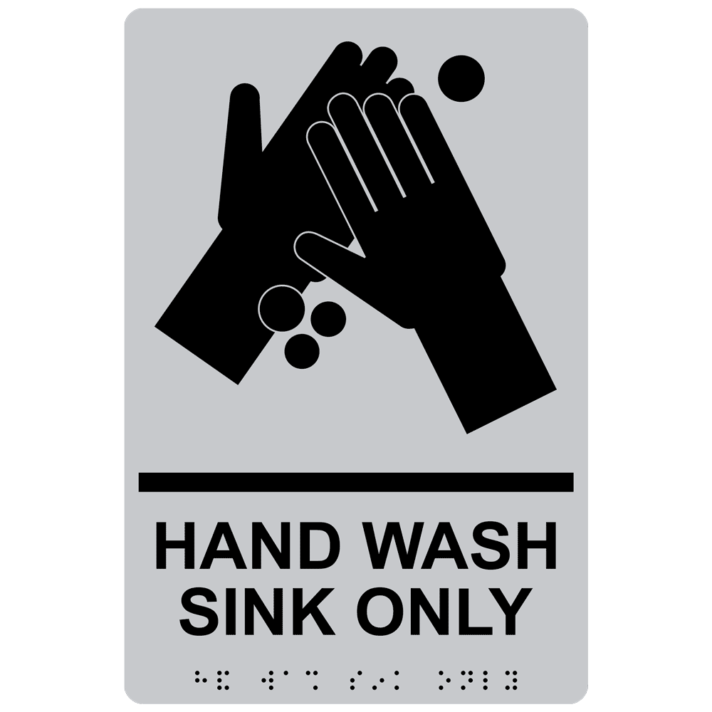 ADA Hand Wash Sink Only Braille Sign RRE-994_BLKonSLVR Hand Washing