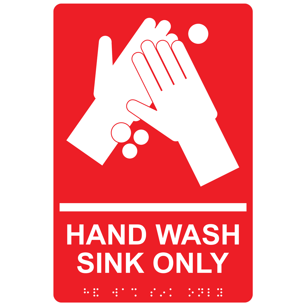 ADA Hand Wash Sink Only Braille Sign RRE-994_WHTonRed Hand Washing