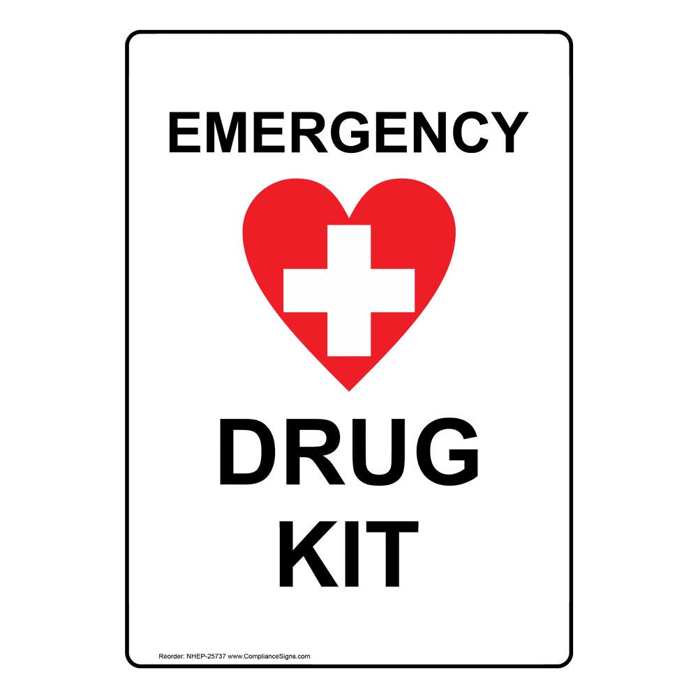 Vertical Sign - First Aid - Emergency Drug Kit