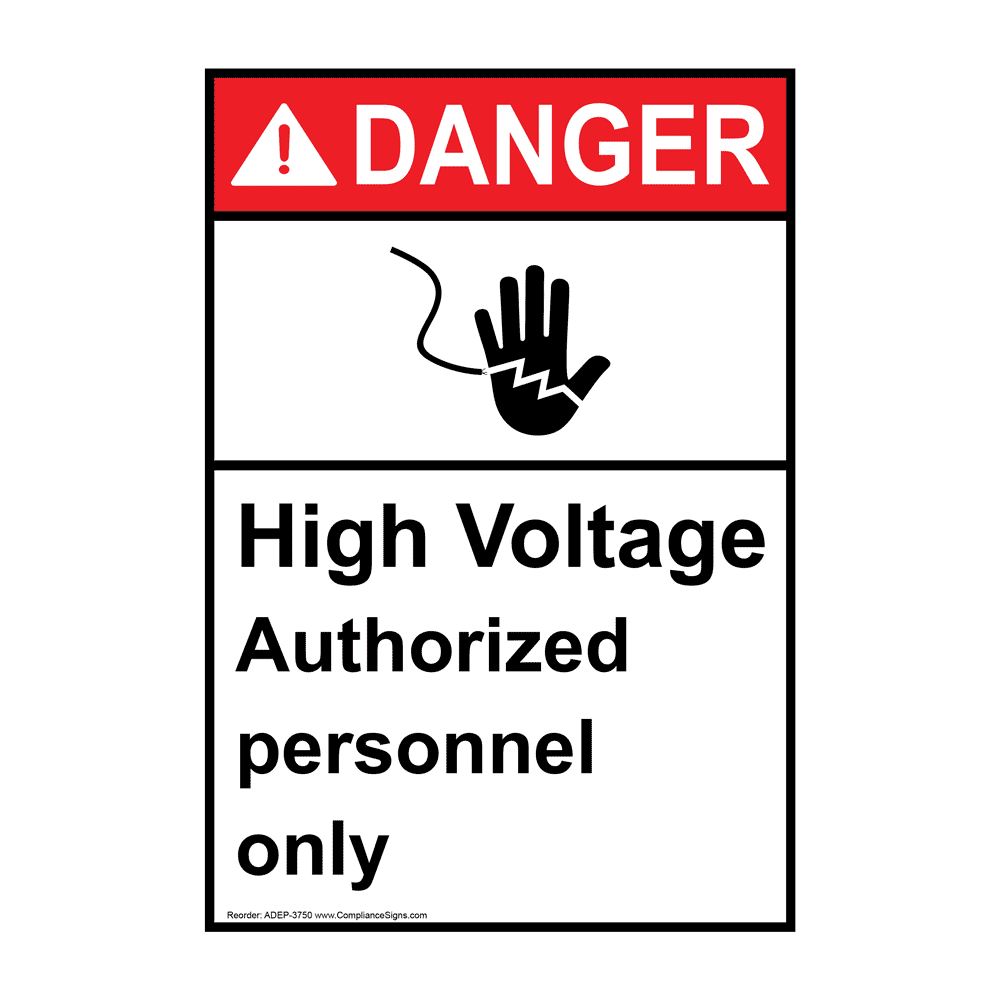 Vertical High Voltage Authorized Personnel Only Sign - ANSI Danger