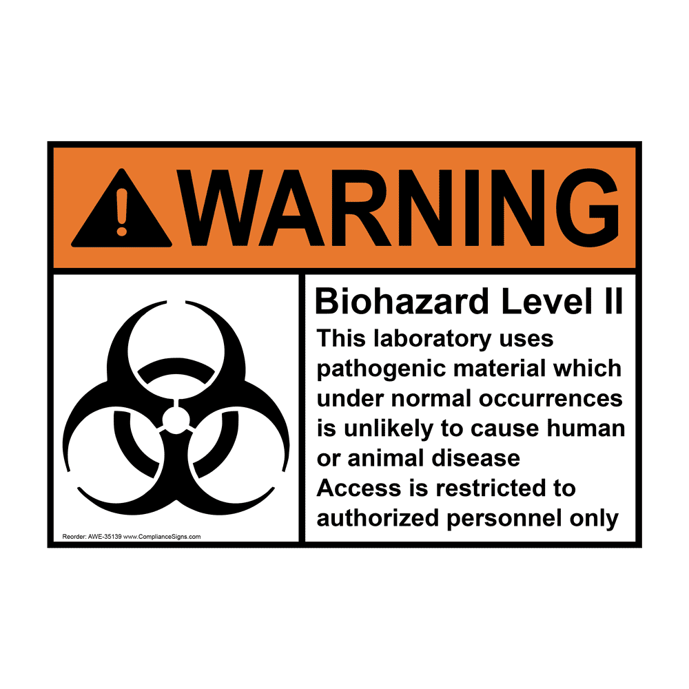 Warning Sign - Biohazard Level II This Laboratory - ANSI