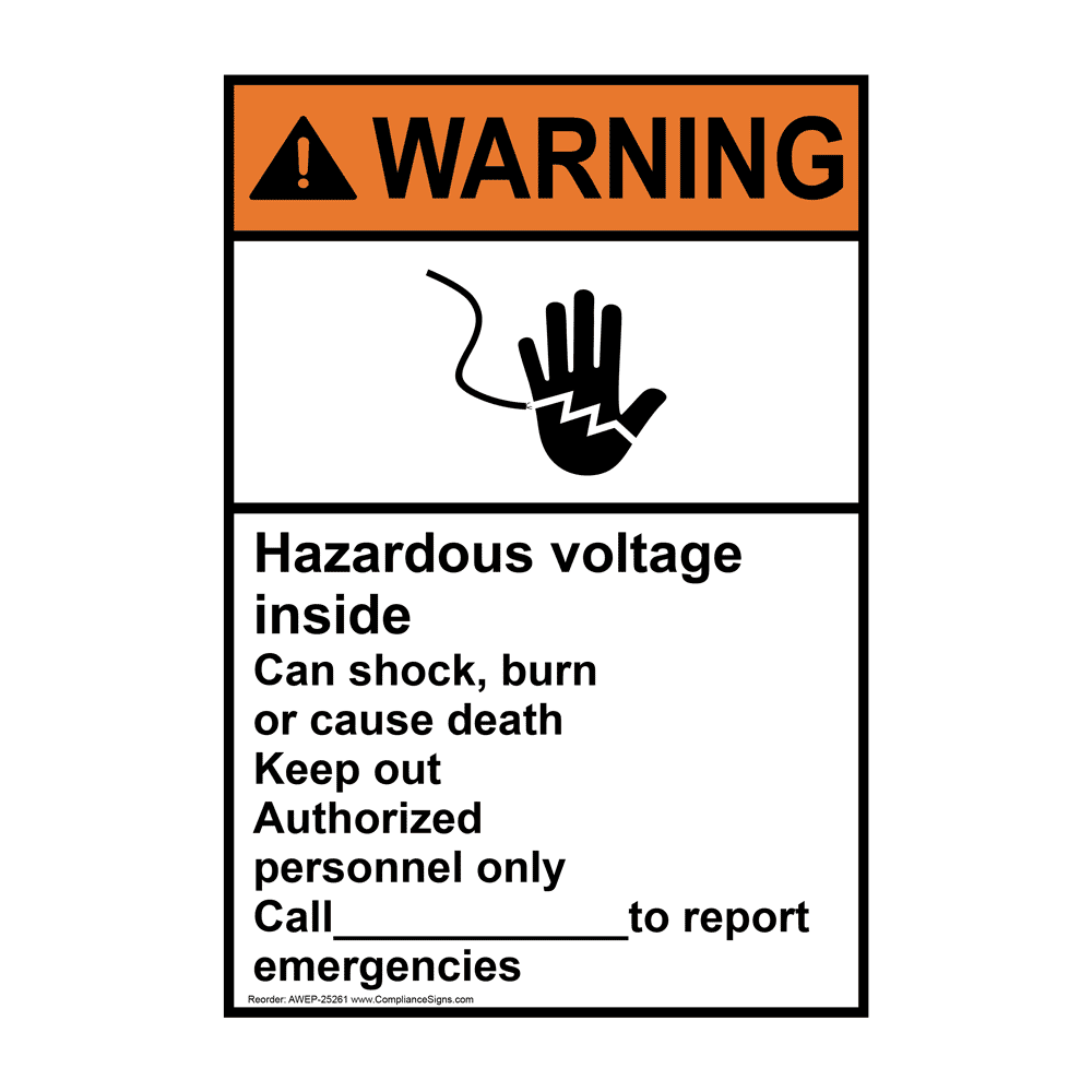 Vertical Hazardous Sign - ANSI Warning - Authorized Personnel Only