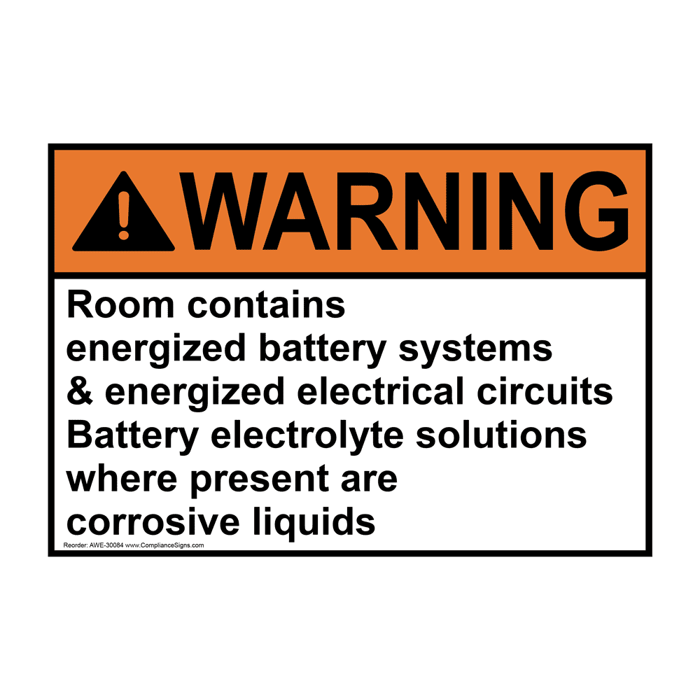 Warning Sign - Room Contains Energized Battery Systems - ANSI - Hazmat