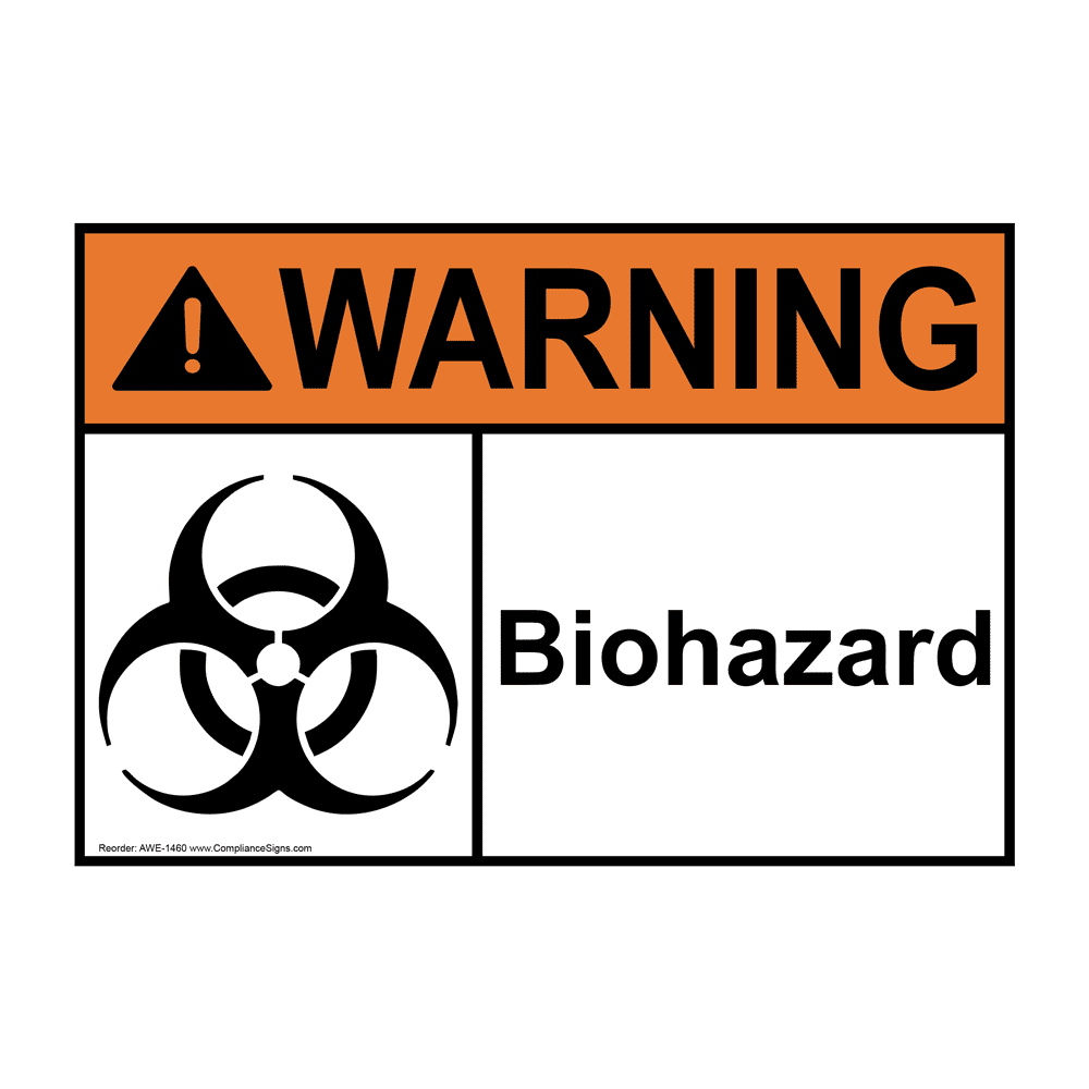 Warning Sign - Biohazard Sign - ANSI - Process Hazards
