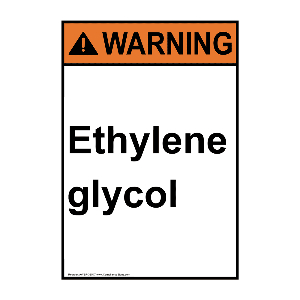 Vertical Ethylene Glycol Sign - ANSI Warning - Chemical
