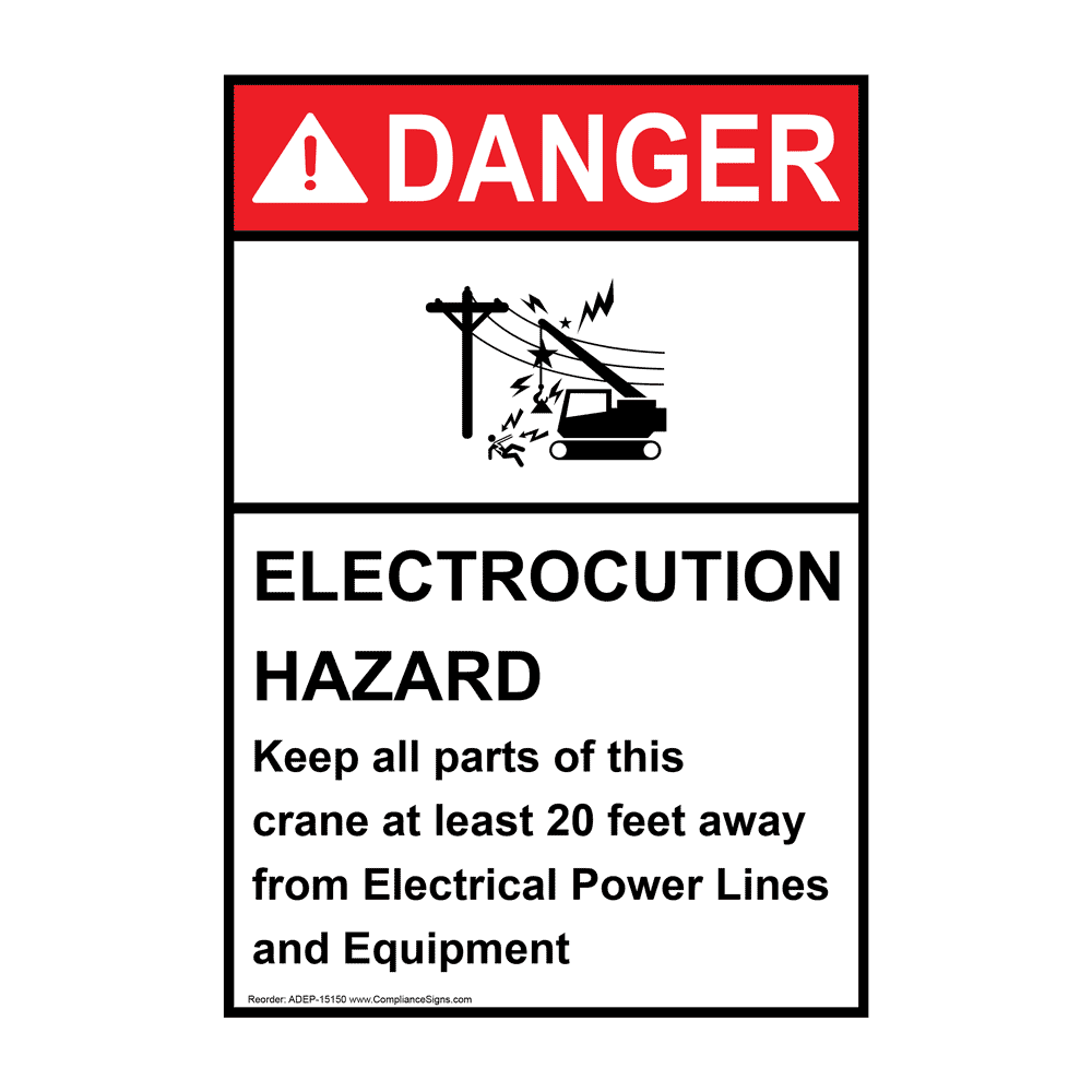 Vertical Electrocution Crane Hazard Sign - Symbol - ANSI DANGER