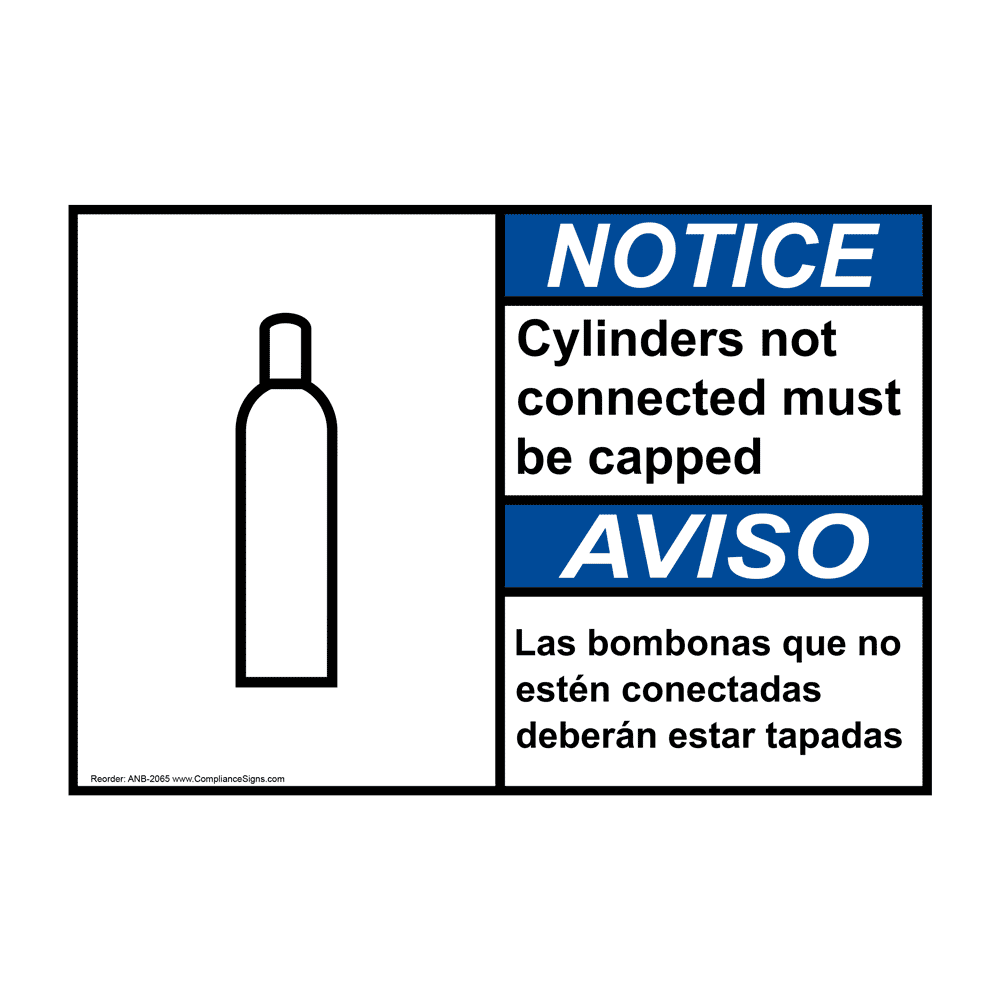 Notice Sign - Cylinders Not Connected Bilingual Sign - ANSI