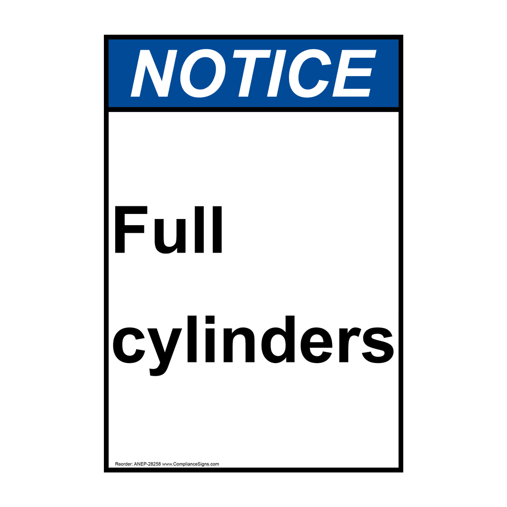 Vertical Full Cylinders Sign - ANSI Notice - Cylinders