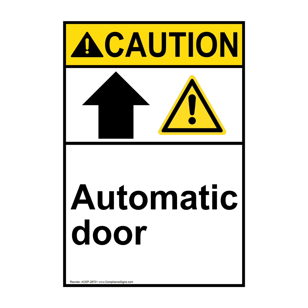 Vertical Automatic Door Up Arrow Sign - ANSI Caution