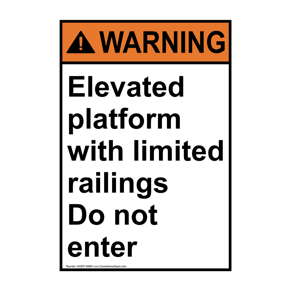 Vertical Elevated Platform With Limited Sign - ANSI Warning