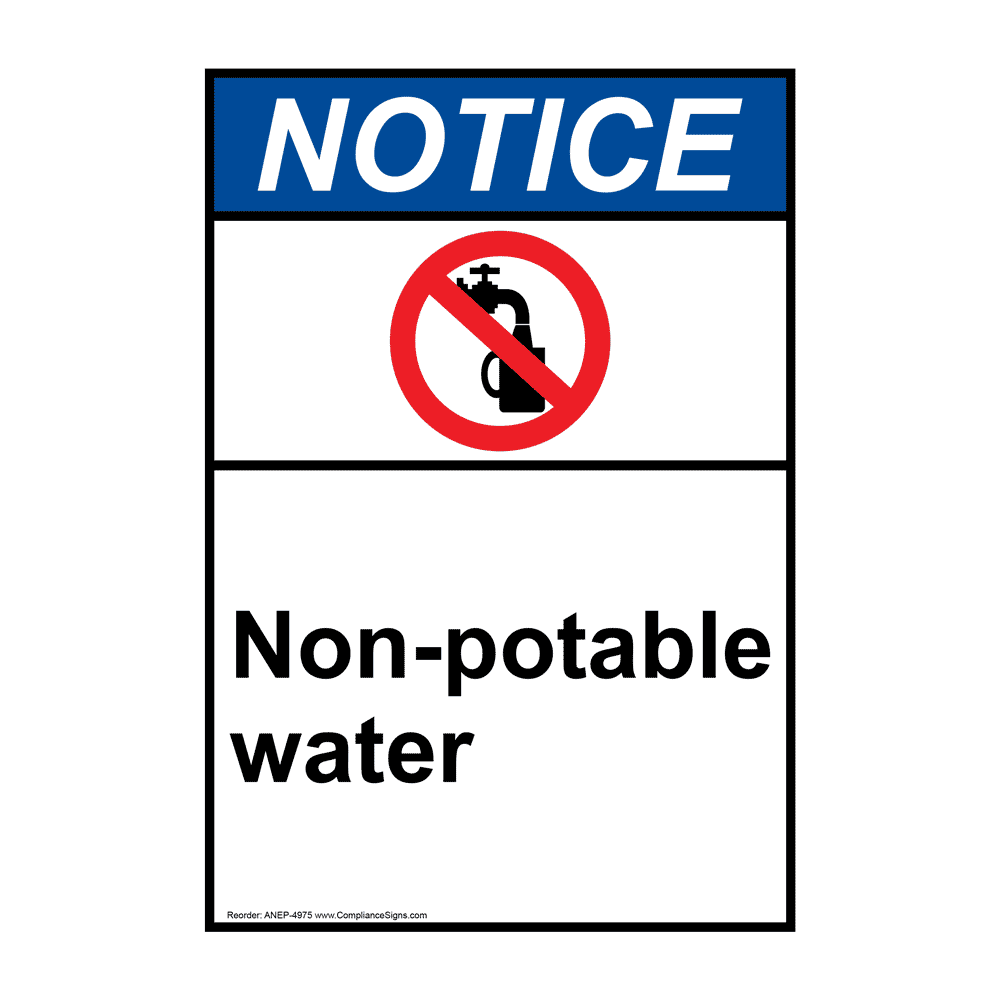 Non-Potable Water Sign With Symbol - ANSI NOTICE - US Made