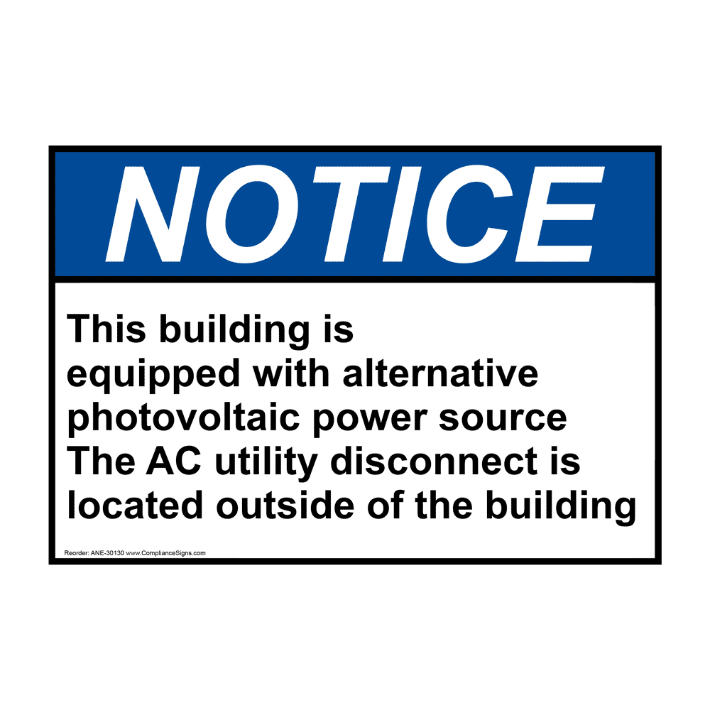Notice Sign - This Building Is Equipped With Alternative - ANSI