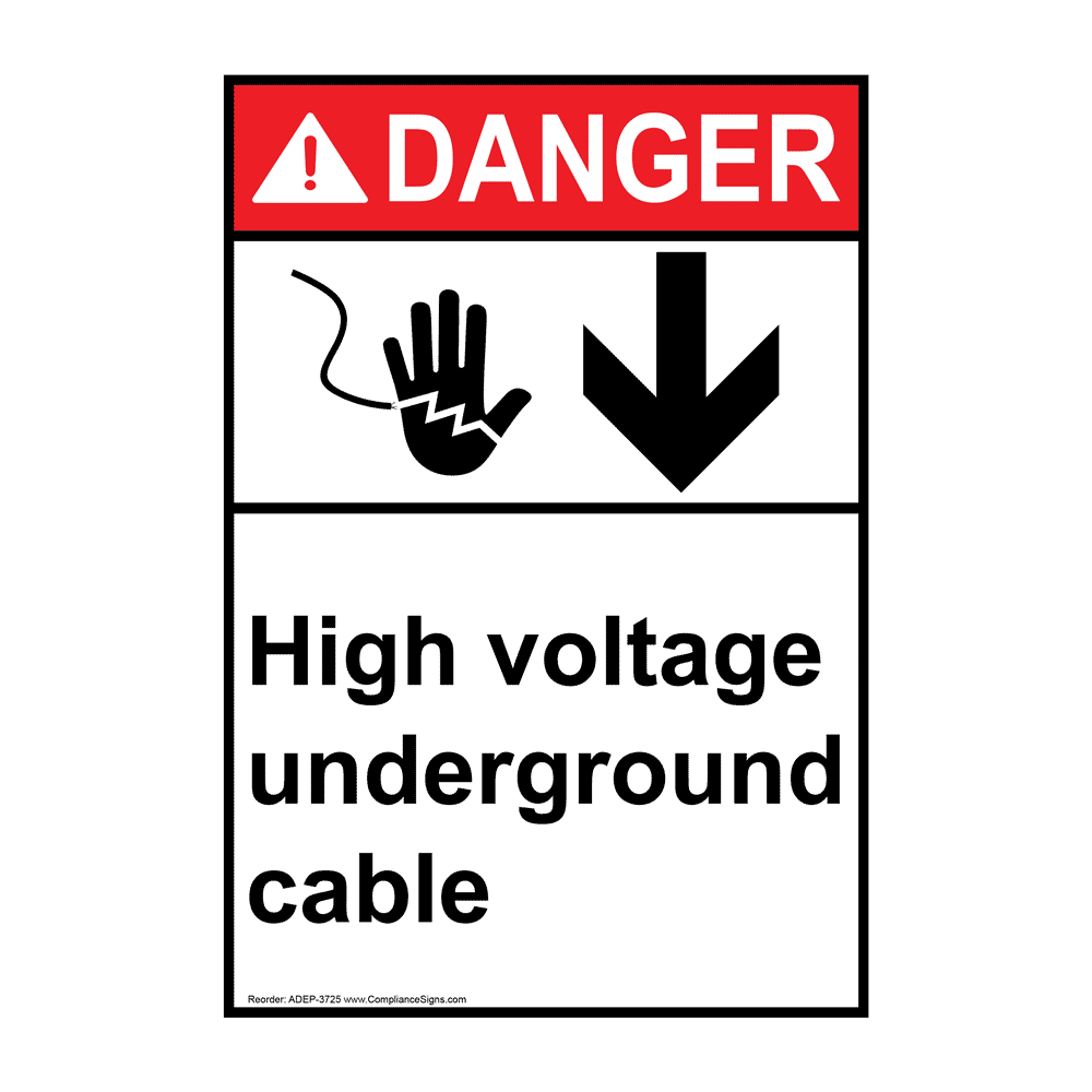 Vertical High Voltage Underground Cable Sign - ANSI Danger