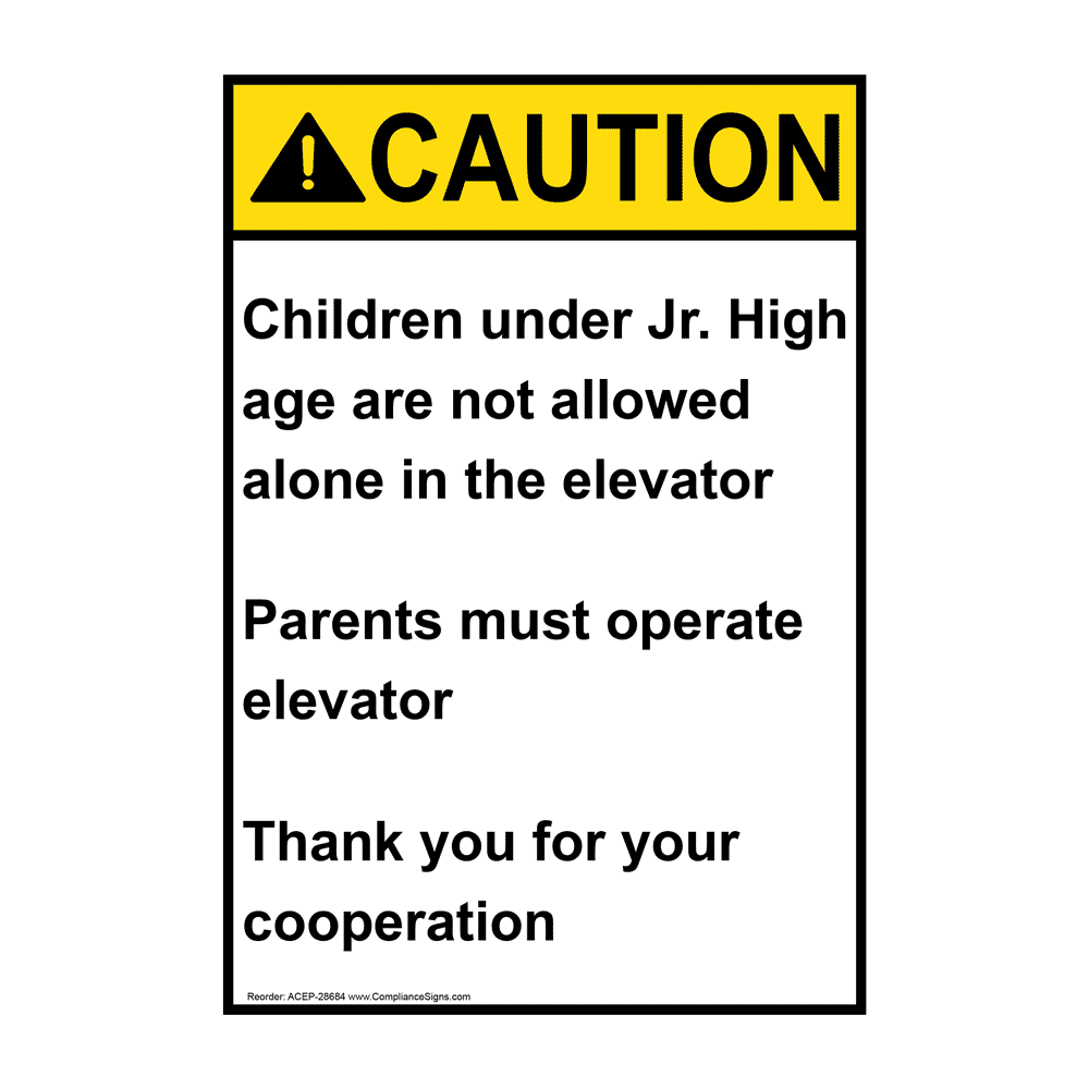 Vertical Children Under Jr. High Age Are Sign - ANSI Caution