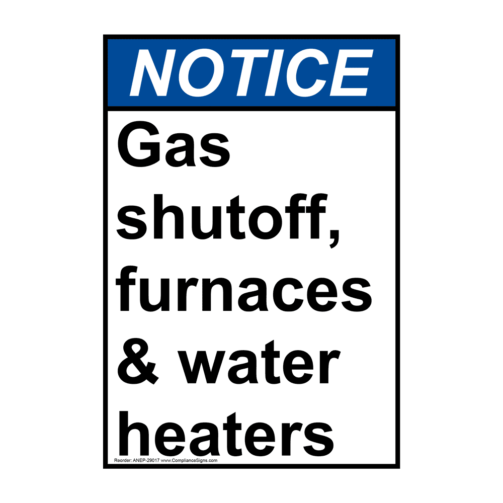Vertical Gas Shutoff, Furnaces & Water Heaters Sign - ANSI Notice